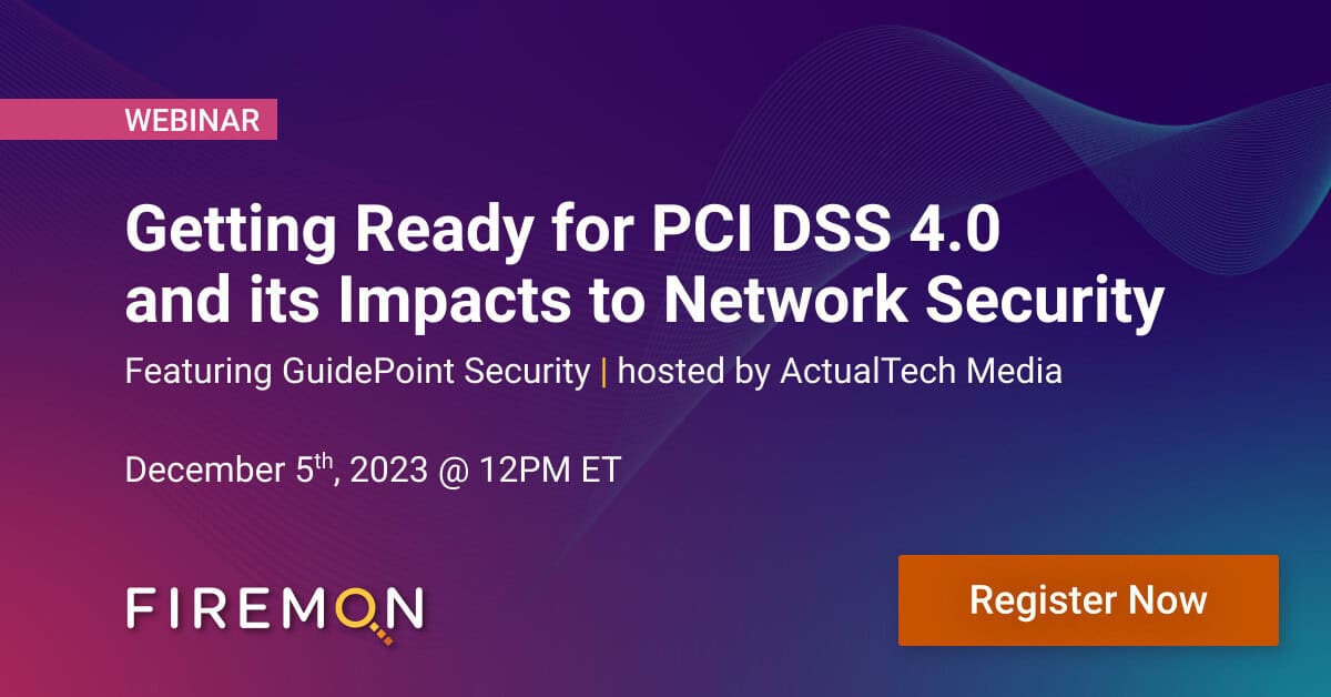 Preparing for PCI DSS 4.0 and Its Network Security Impact